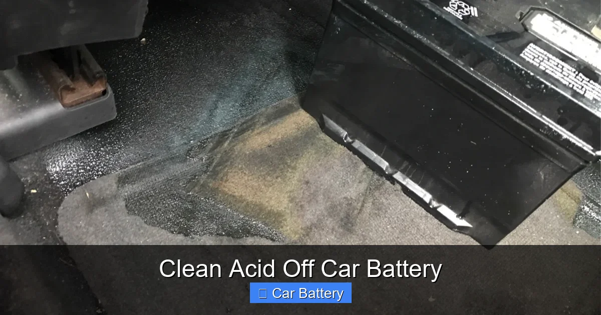 Clean Acid Off Car Battery
