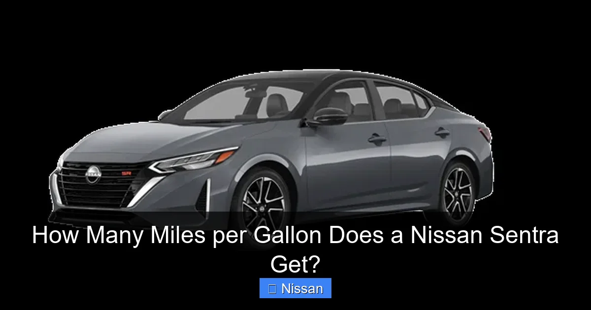 2014 Nissan Sentra Miles Per Gallon