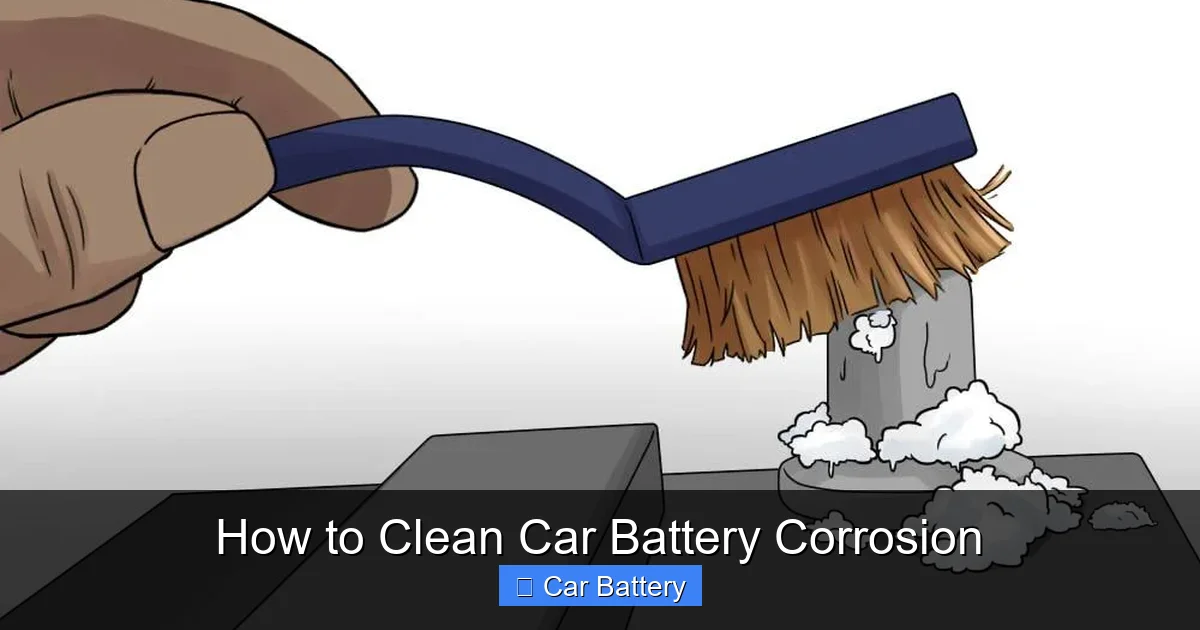 How to Clean Car Battery Corrosion