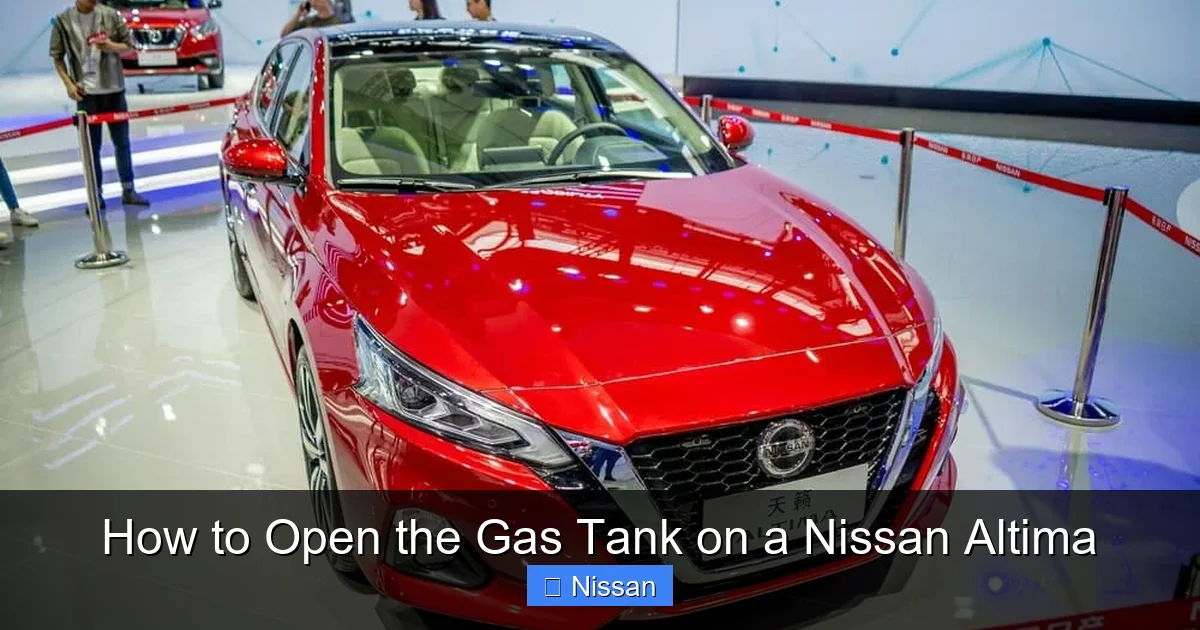 How To Open Nissan Altima Gas Tank