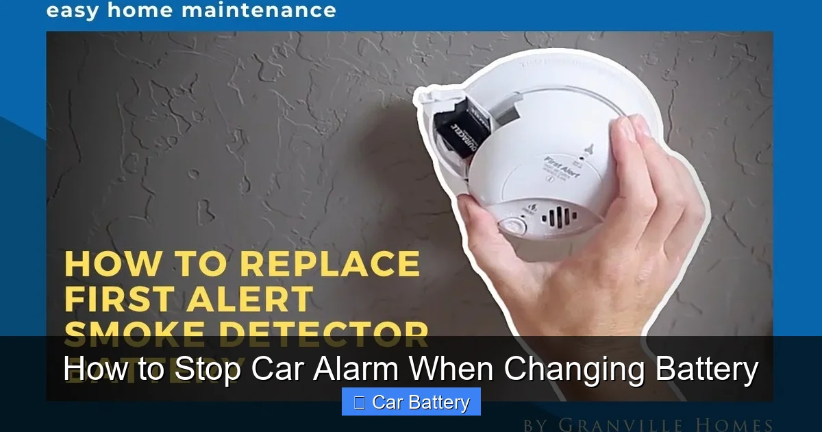 How to Stop Car Alarm When Changing Battery