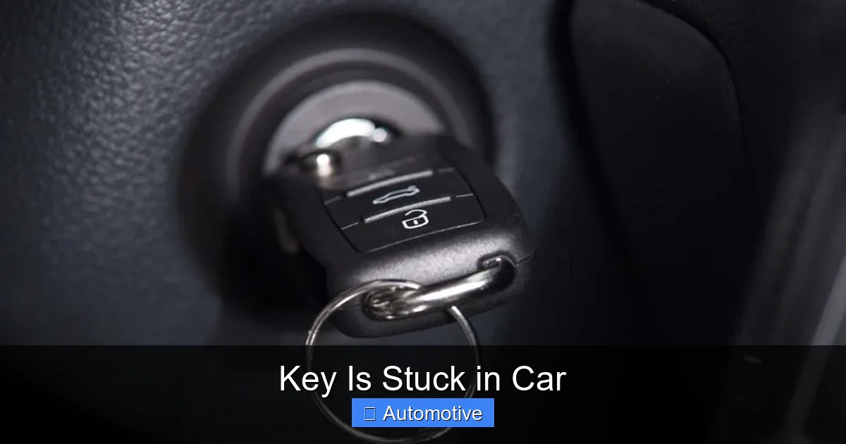 Key Is Stuck in Car