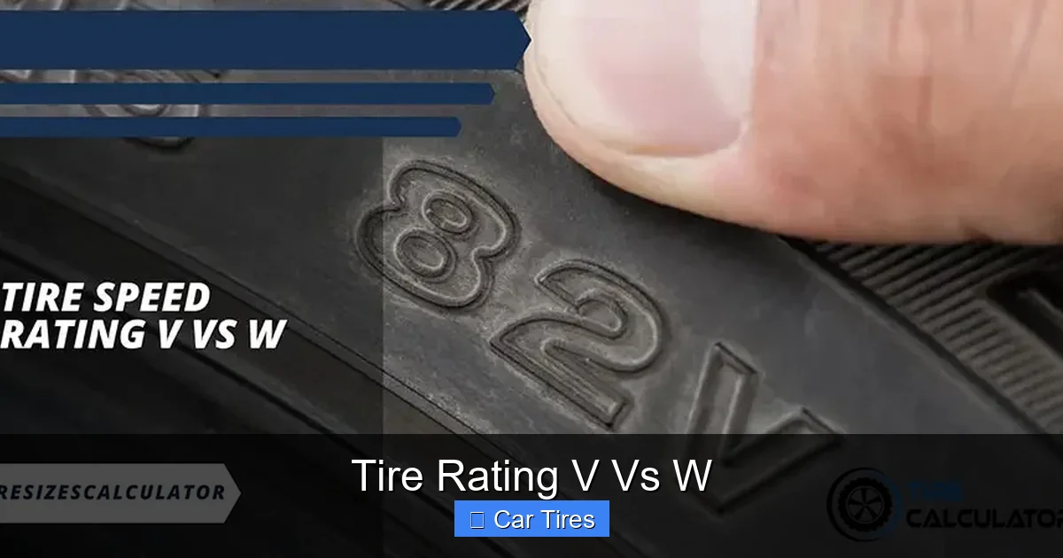 Tire Rating V Vs W