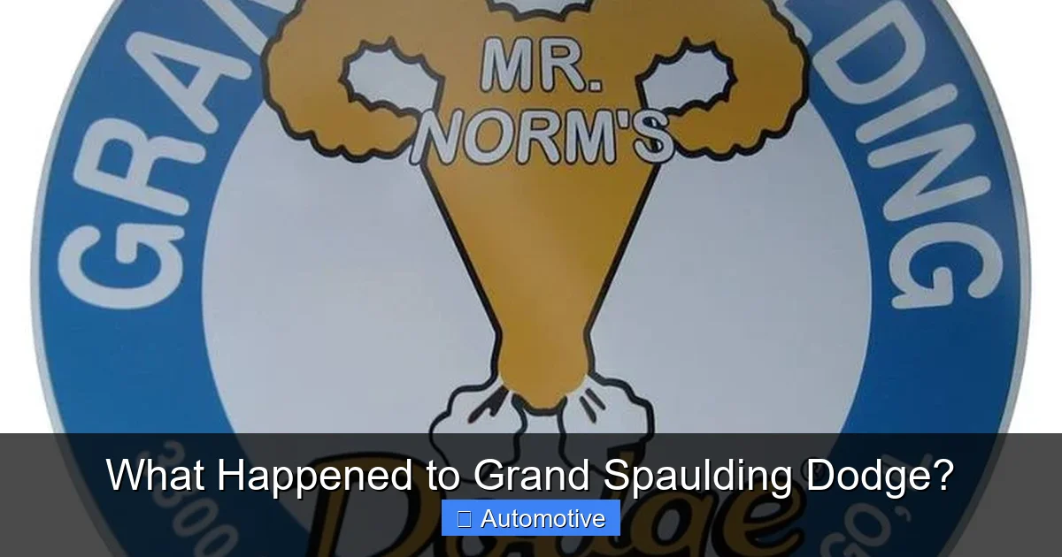 What Happened to Grand Spaulding Dodge?
