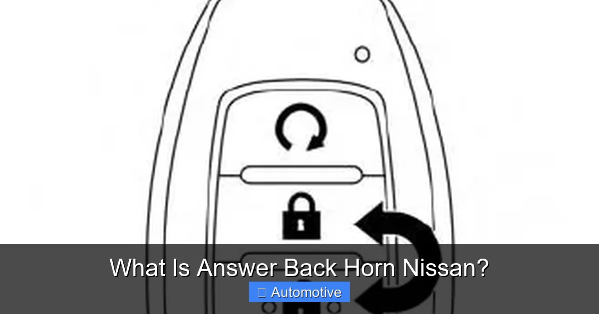 What Is Answer Back Horn Nissan?