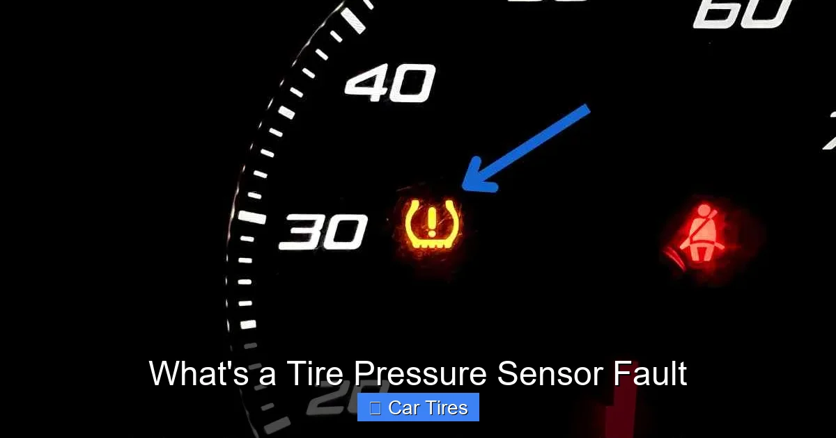 What's a Tire Pressure Sensor Fault