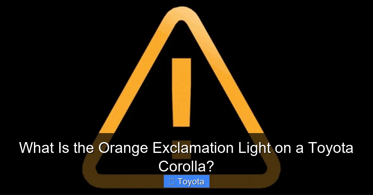 Exclamation Point Light Toyota Corolla