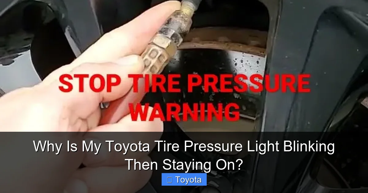 Why Is My Tire Pressure Light Blinking Toyota